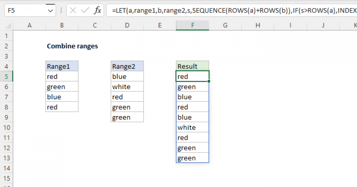 Combine ranges - Excel formula | Exceljet