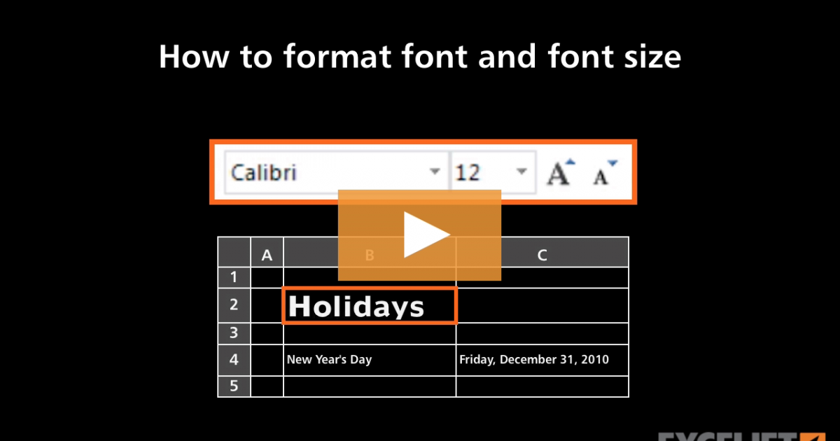 How To Format Font And Font Size In Excel Video Exceljet
