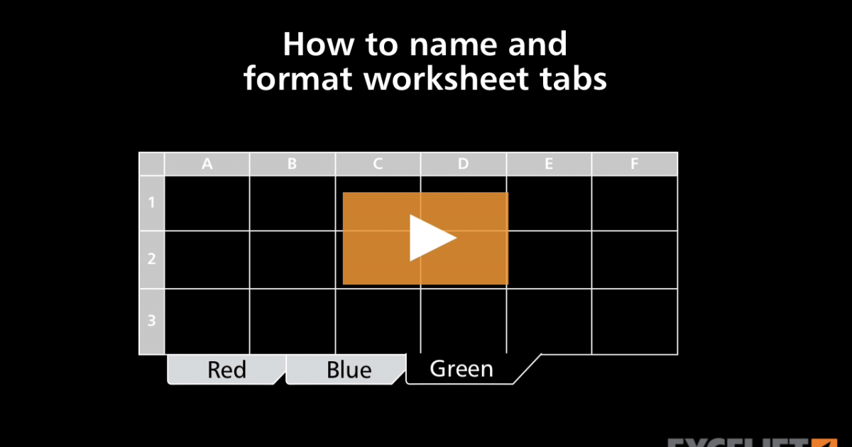 How to name and format worksheet tabs (video) | Exceljet