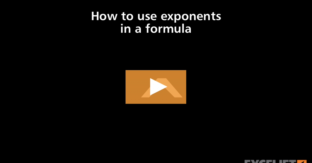 How To Use Exponents In A Formula Video Exceljet 